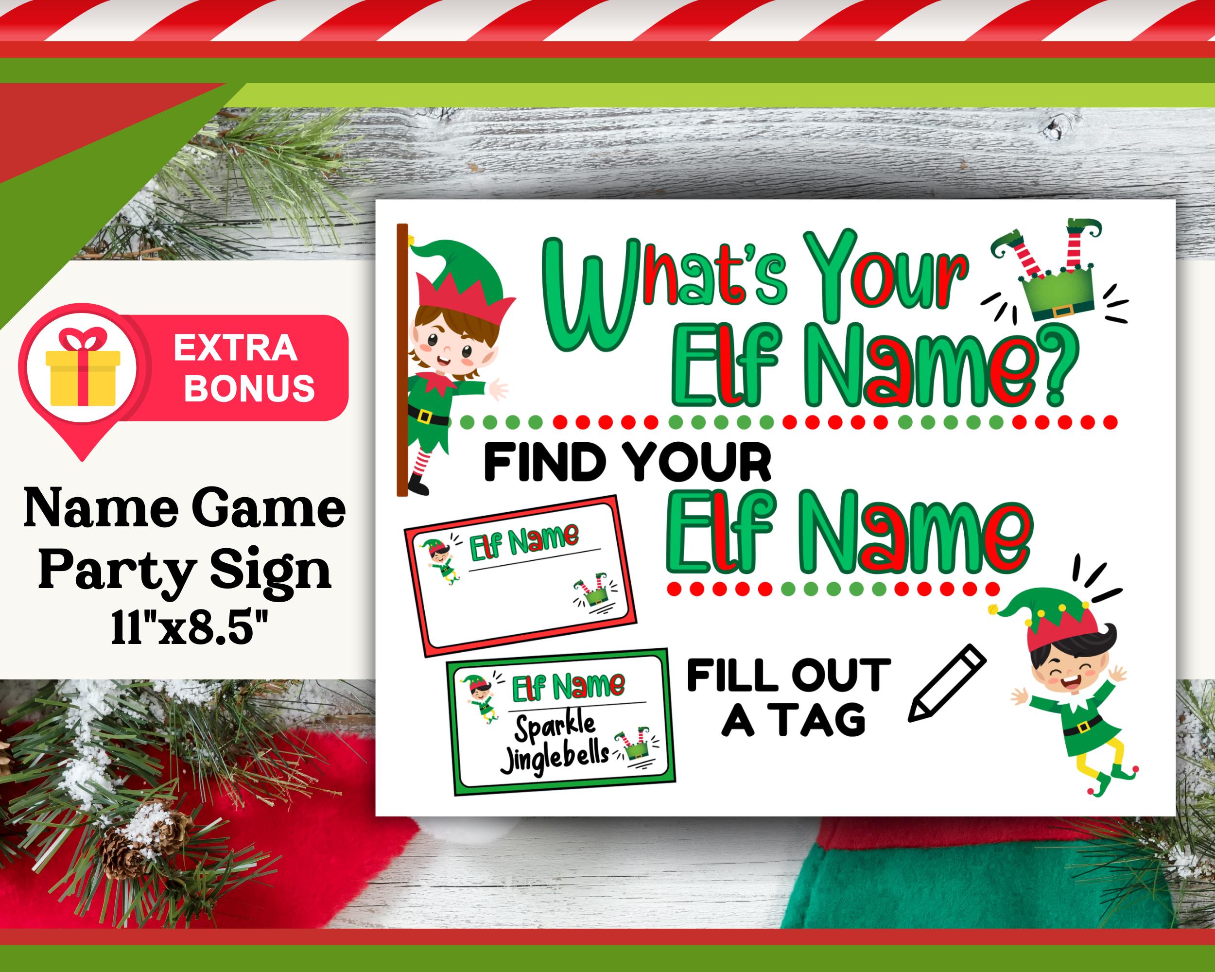 Elf Name Game Generator Printable Name Tags, Whats Your Elf Name Family ...