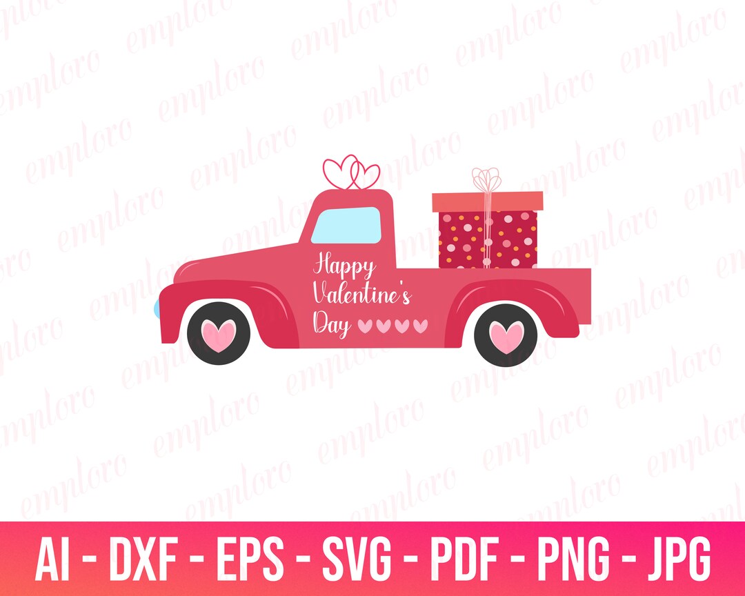 Valentine's Day Truck SVG Valentine's Truck Decoration Svg Valentine's ...
