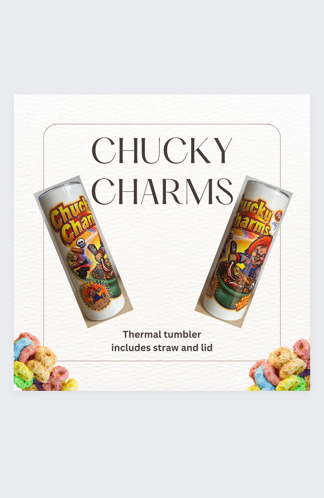 Chucky Charms Thermal Tumbler including Straw/ Gift/ Horror/ Drinkware ...