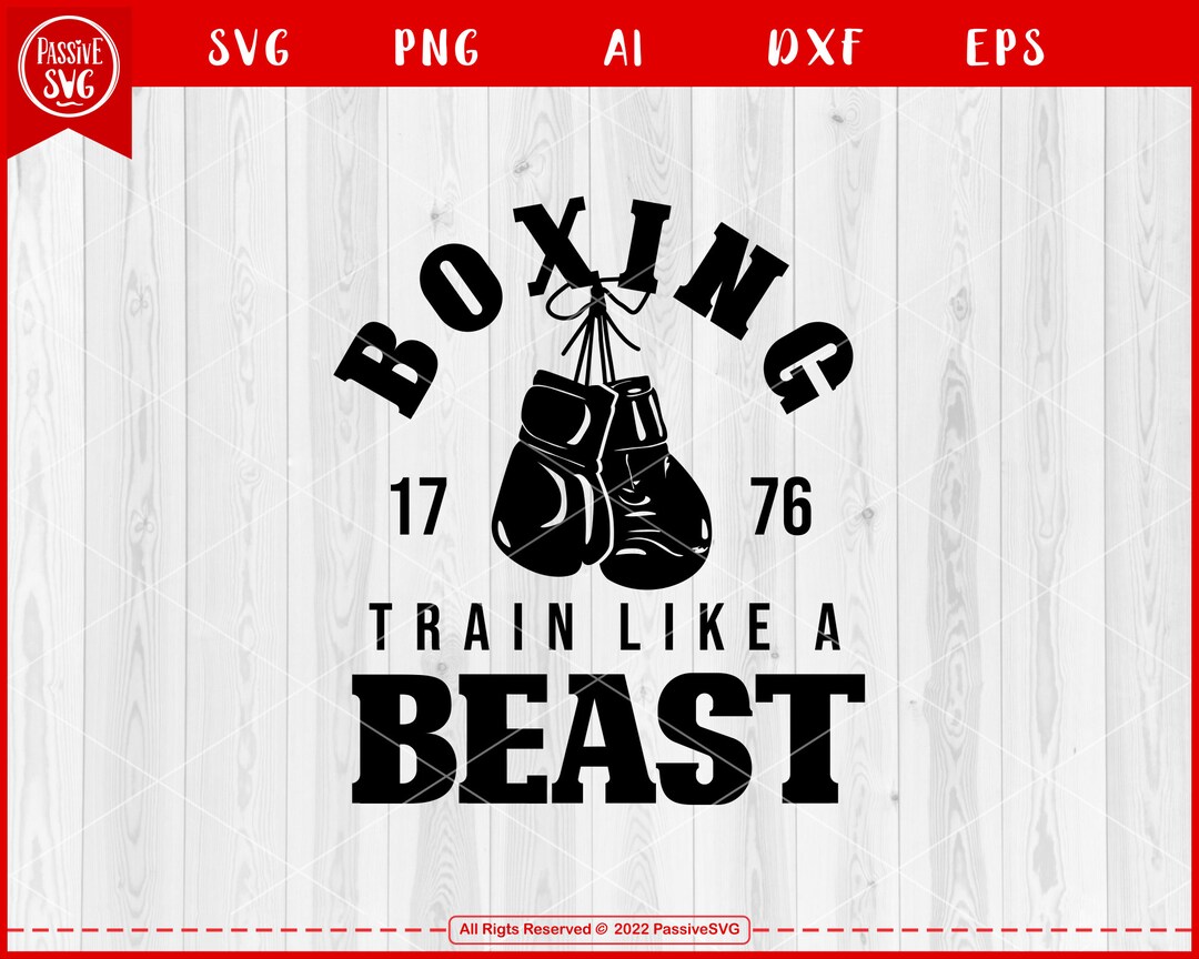 Train Like A Beast Boxing Svg, Boxer Svg, Boxing Clipart, Boxing ...