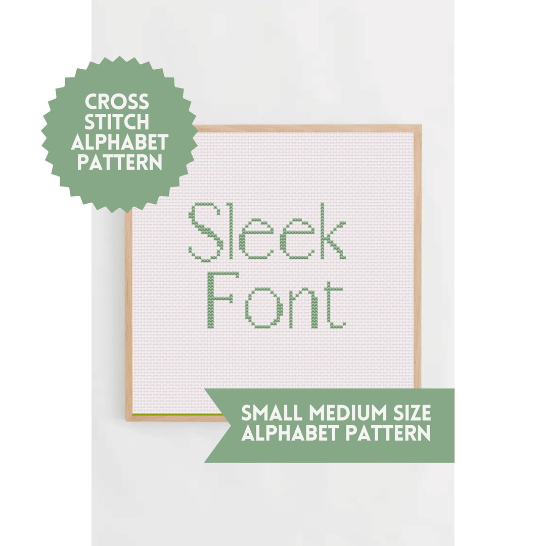 Sleek Font: Alphabet Cross Stitch Pattern Small-medium Size Font Cross ...