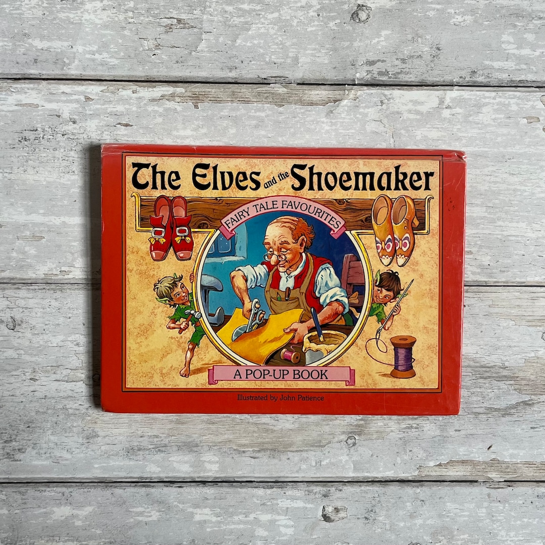The Elves and the Shoemaker Fairy Tale Favourites A Pop up Book John ...
