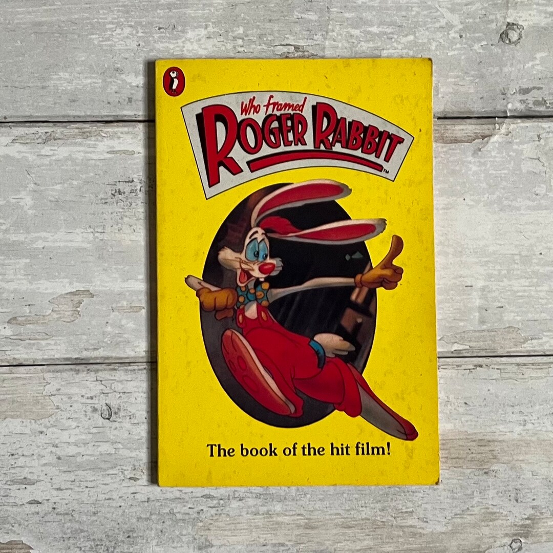 Who Framed Roger Rabbit the Book of the Hit Film Film Novelisation ...