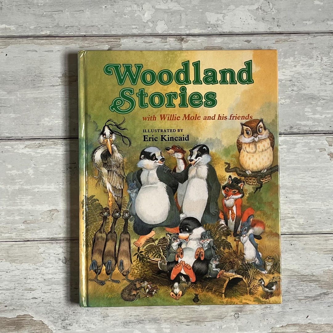 Woodland Stories With Willie Mole and His Friends - Eric Kincaid - Lucy ...