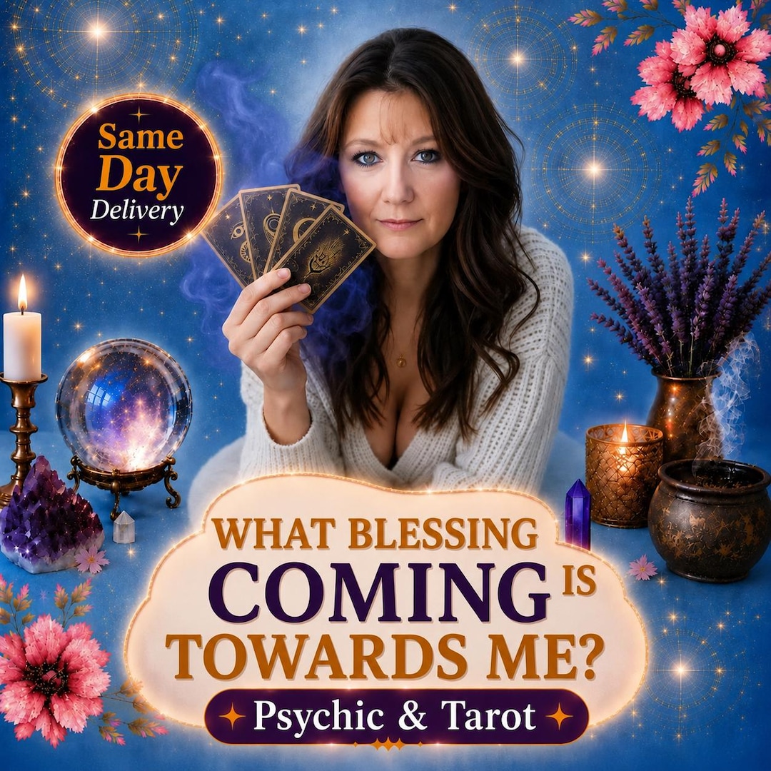 What Blessing is Coming Towards Me? Psychic Reading | Personalized ...