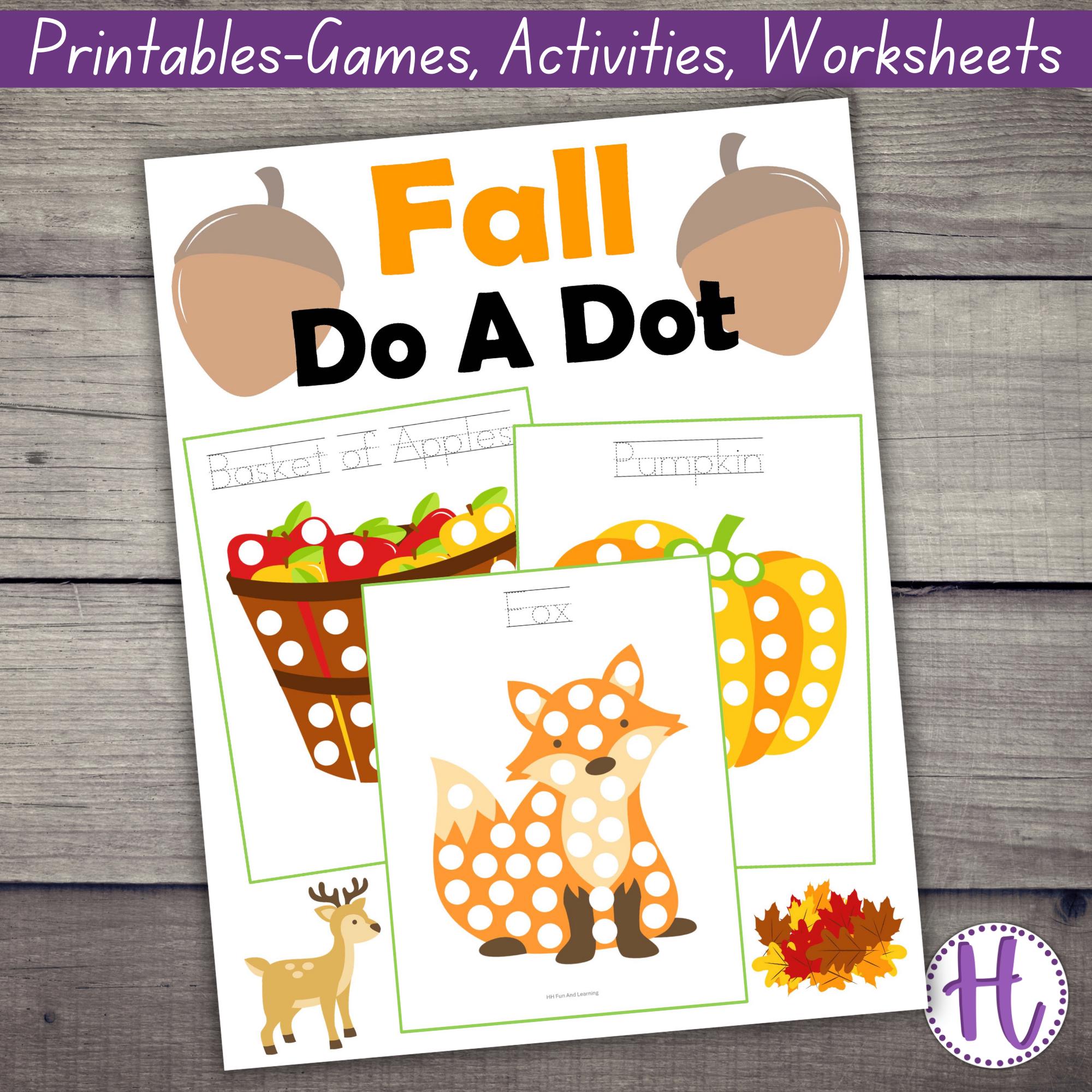 Fall Do-a-dot Activity: Autumn Coloring Pages, Dot Marker Worksheets ...