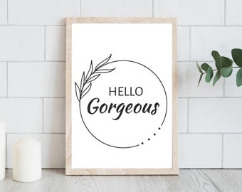 Hello Gorgeous Sign - Etsy
