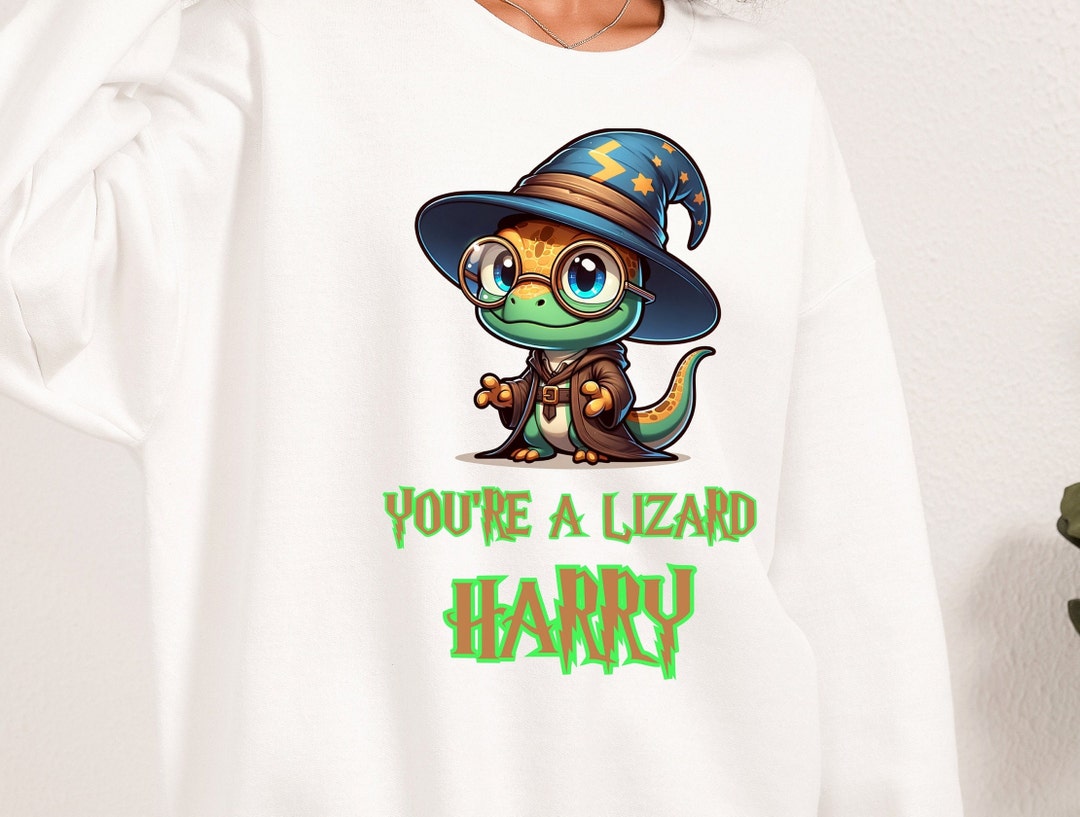 You're A Lizard Harry Funny Wizard Png - Funny Digital Downloads ...