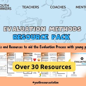Evaluation Pack - Over 30 Printable Evaluations - Resources for Youth ...