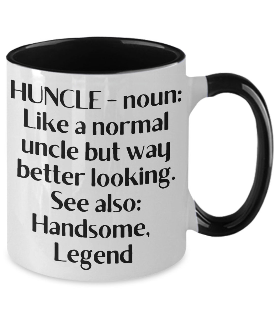 Hunkle - Noun Like a Normal Uncle but Way Better Looking. See Also ...