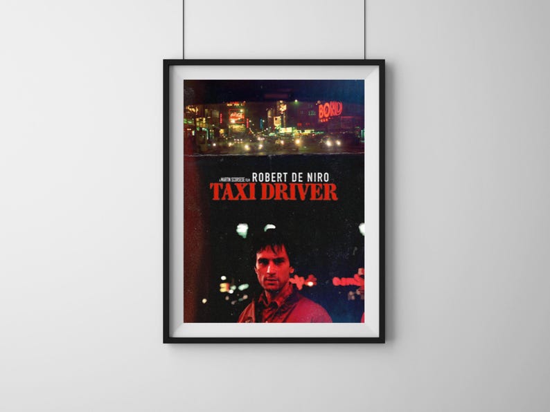 Taxi Driver | Martin Scorsese | Robert De Niro | Custom Movie Poster ...