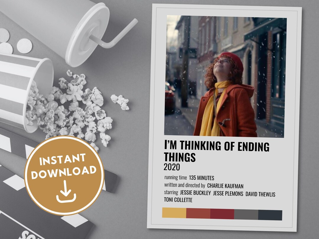 I'm Thinking of Ending Things | Charlie Kaufman | Polaroid Movie Poster ...