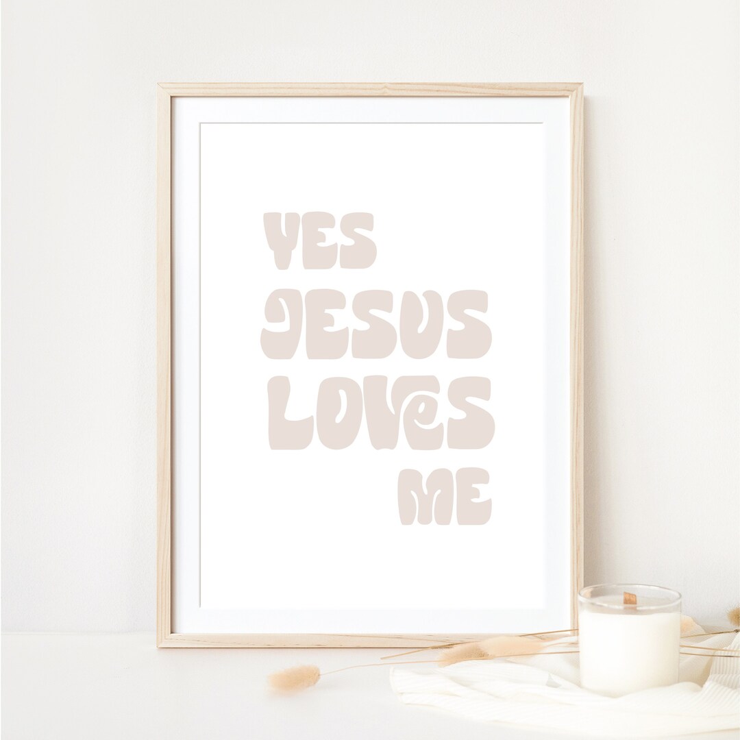 Jesus Loves Me Wall Art, Christian Wall Art, Christian Printable, Jesus ...