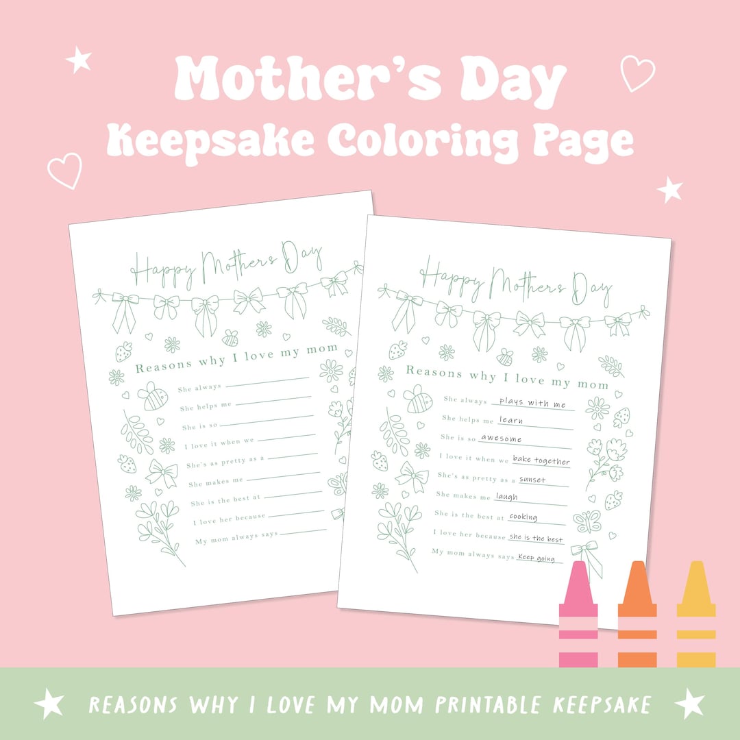 Reasons Why I Love My Mom Craft, Fun All About Mom Coloring Page ...