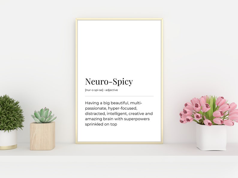 Neuro-spicy Definition Poster, Neurodivergent Print, Autism Quote ...