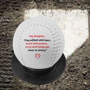 Customized Softball Gift Dad to Daughter, Softball With Inspirational ...