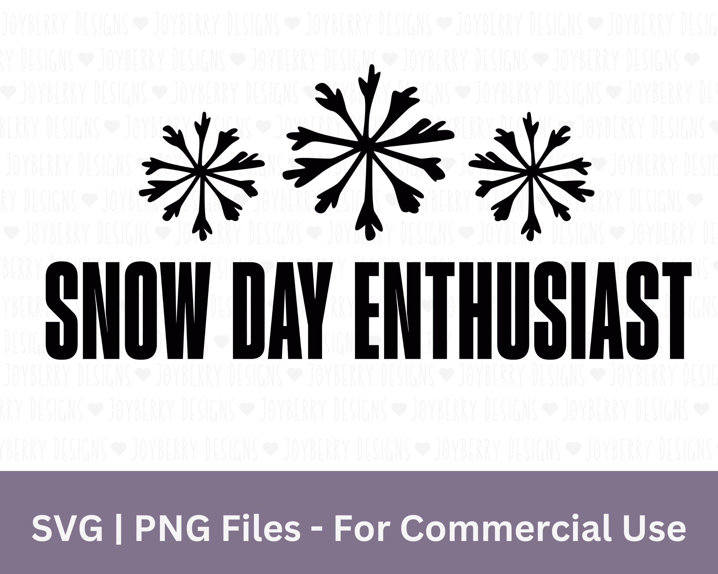 Snow Day Enthusiast SVG for Crafting and DIY Projects - Snow Day SVG ...
