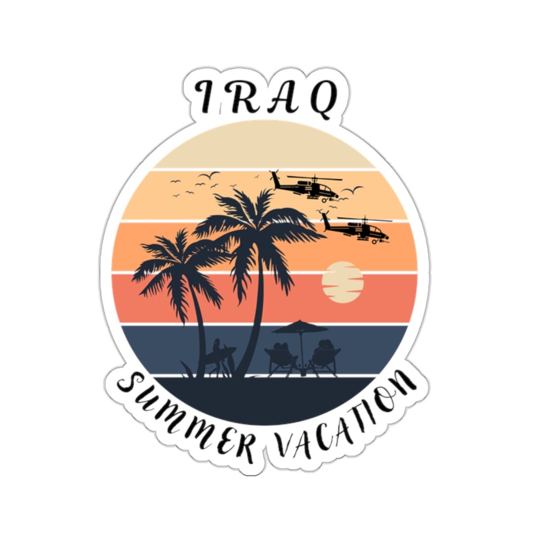 Funny Army Sticker, Iraq War Veteran Sticker, Gift for Veteran, Soldier ...