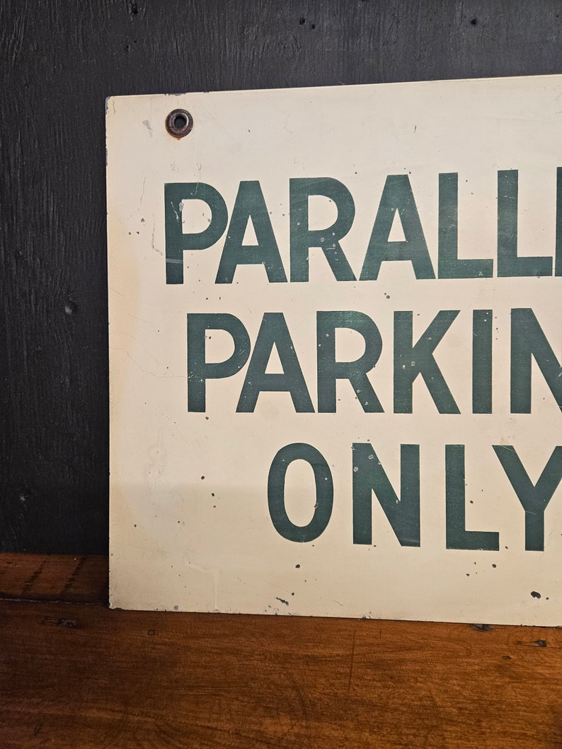 1940's City of Niagara Falls Parallel Parking Sign...original Heavy ...