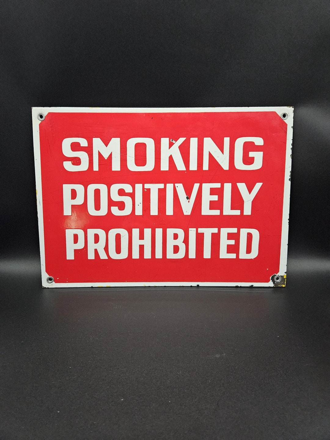 1940's "smoking Positively Prohibited" Sign...original Vintage ...