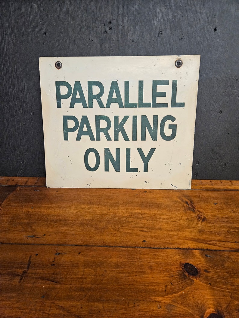 1940's City of Niagara Falls Parallel Parking Sign...original Heavy ...