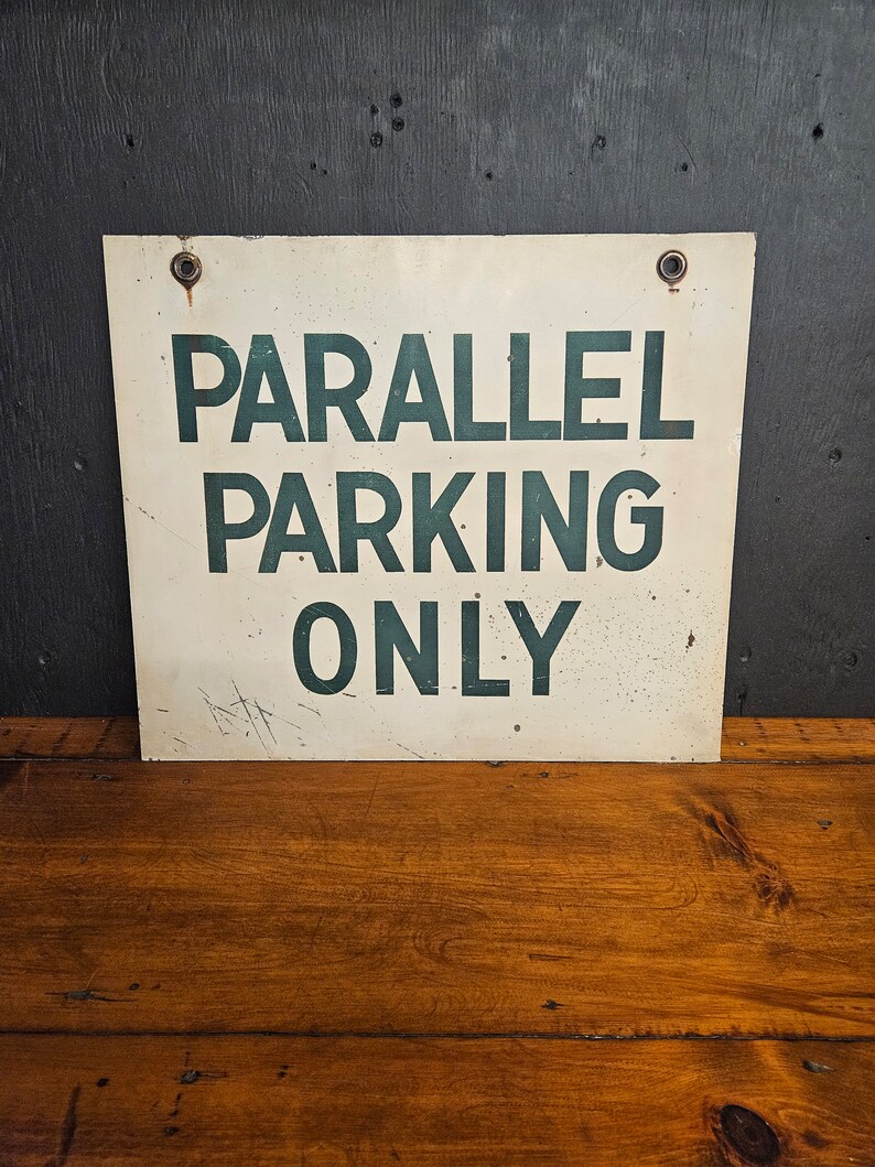 1940's City of Niagara Falls Parallel Parking Sign...original Heavy ...