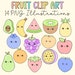 DIGITAL Fruit Clip Art, Happy Fruits, Teacher Printable, Classroom ...