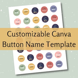 Customizable Name Buttons | Canva Template (1 Inch Buttons) | Fun ...