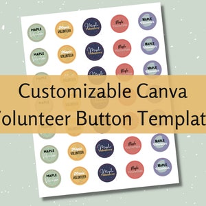 Customizable Volunteer Buttons | Canva Template (1 Inch Buttons ...