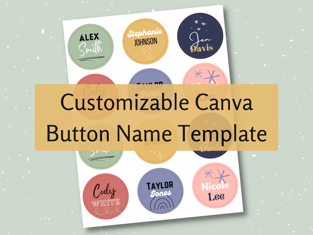 Customizable Name Buttons | Canva Template (2 1/4 Inch Buttons) | Fun ...
