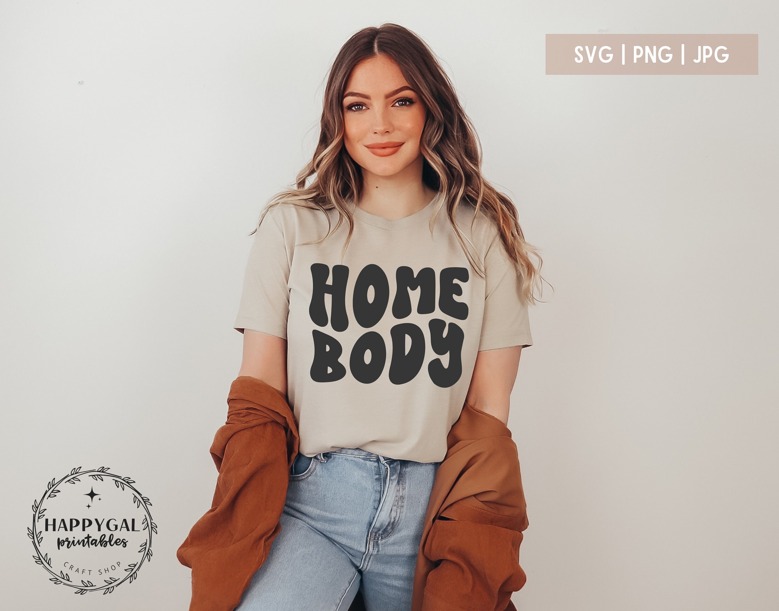 Homebody Svg Png Funny Sarcasm Svg Sarcastic Quotes Svg - Etsy