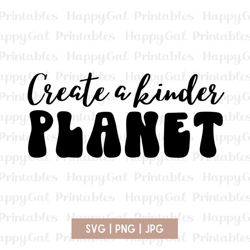 Create a Kinder Planet Svg Png Mental Awareness Svg - Etsy
