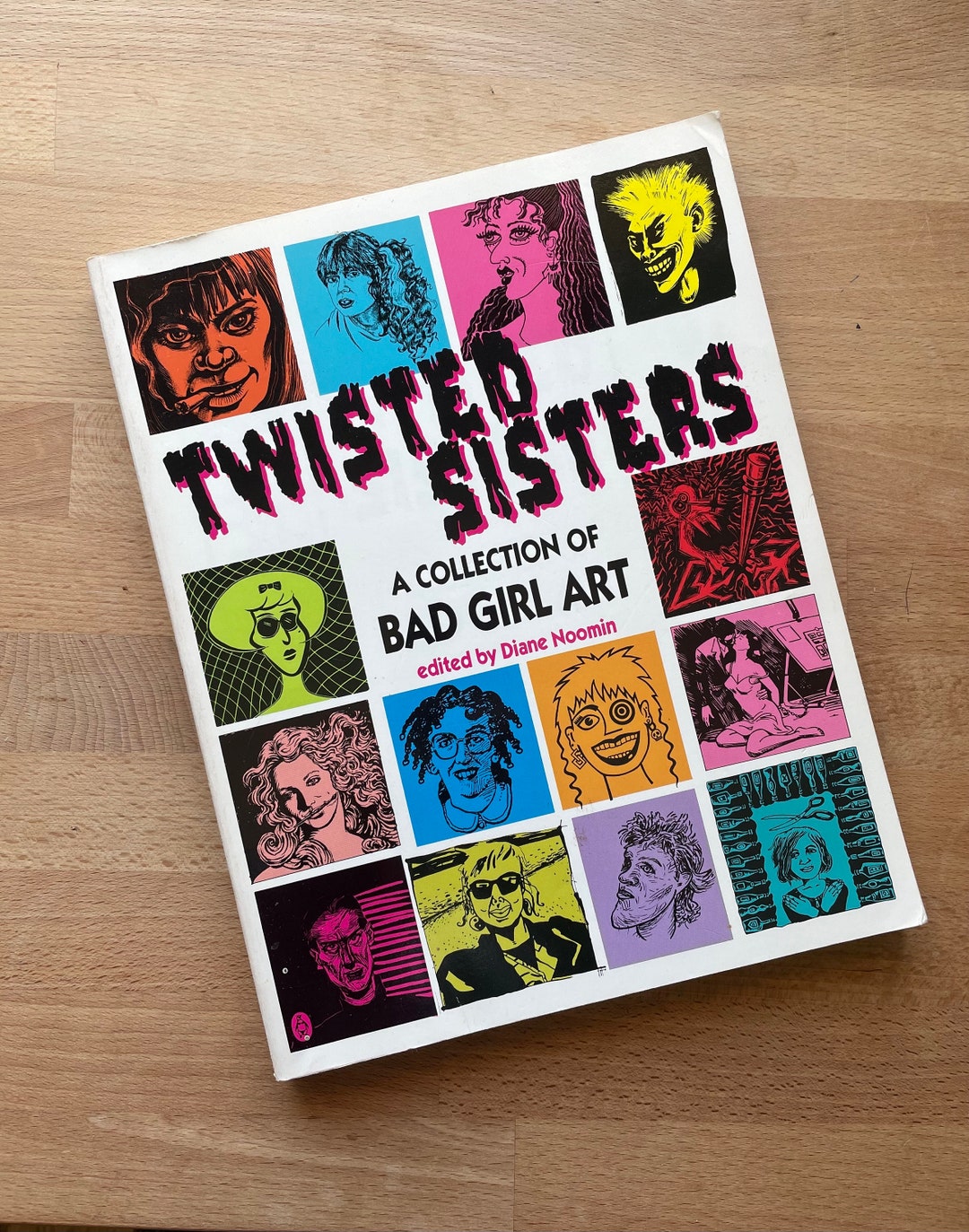Twisted Sisters: A Collection of Bad Girl Art by Dianne Noomin Feminist ...