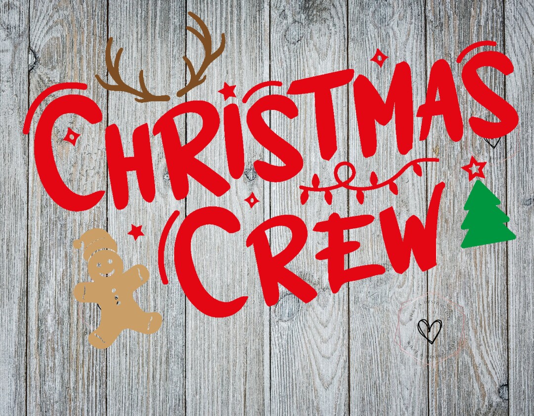 Christmas Crew SVG Cut File, Merry Christmas Family Shirt Svg ...