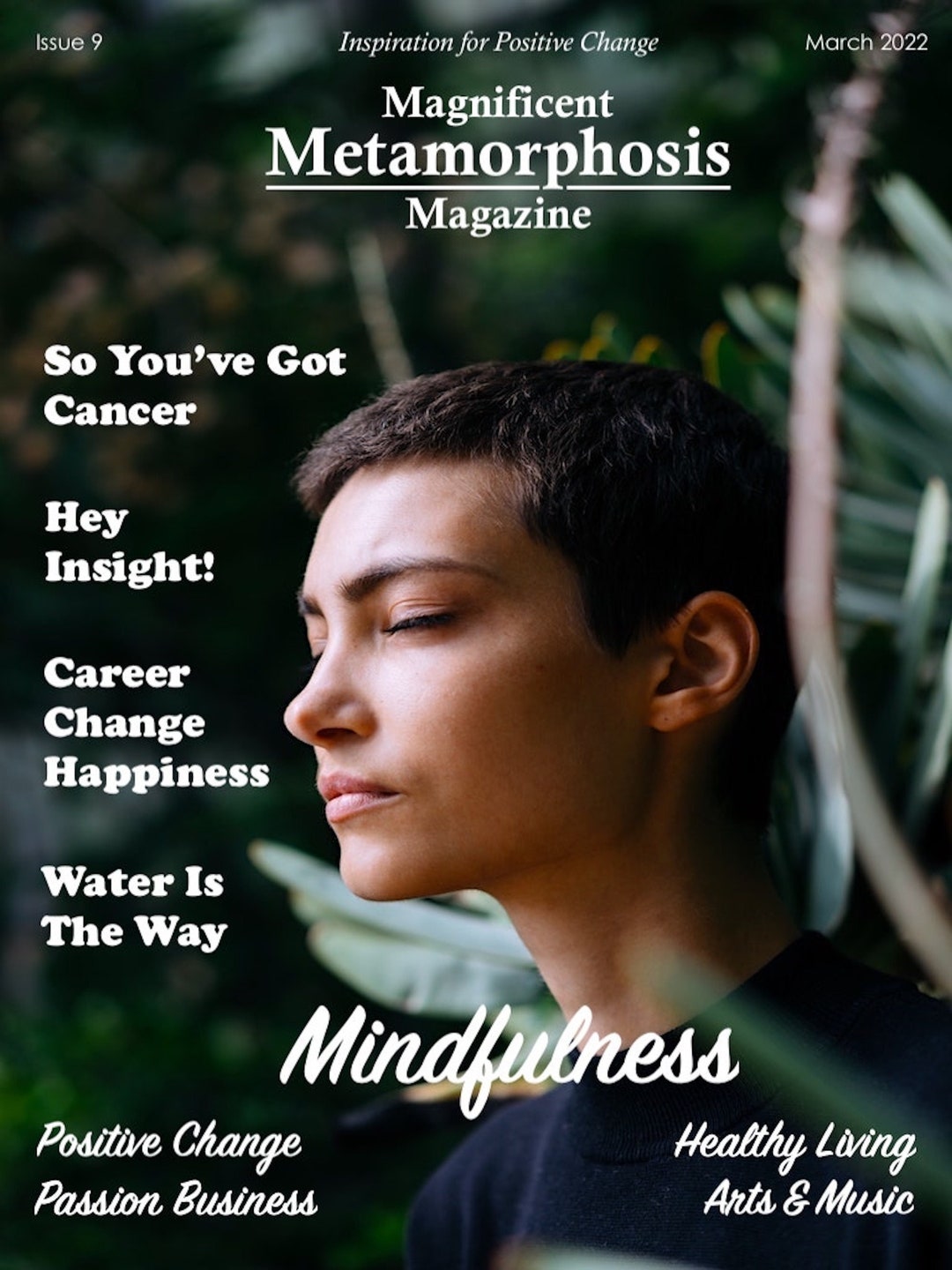 Magnificent Metamorphosis Magazine - Inspiration for Positive Change ...
