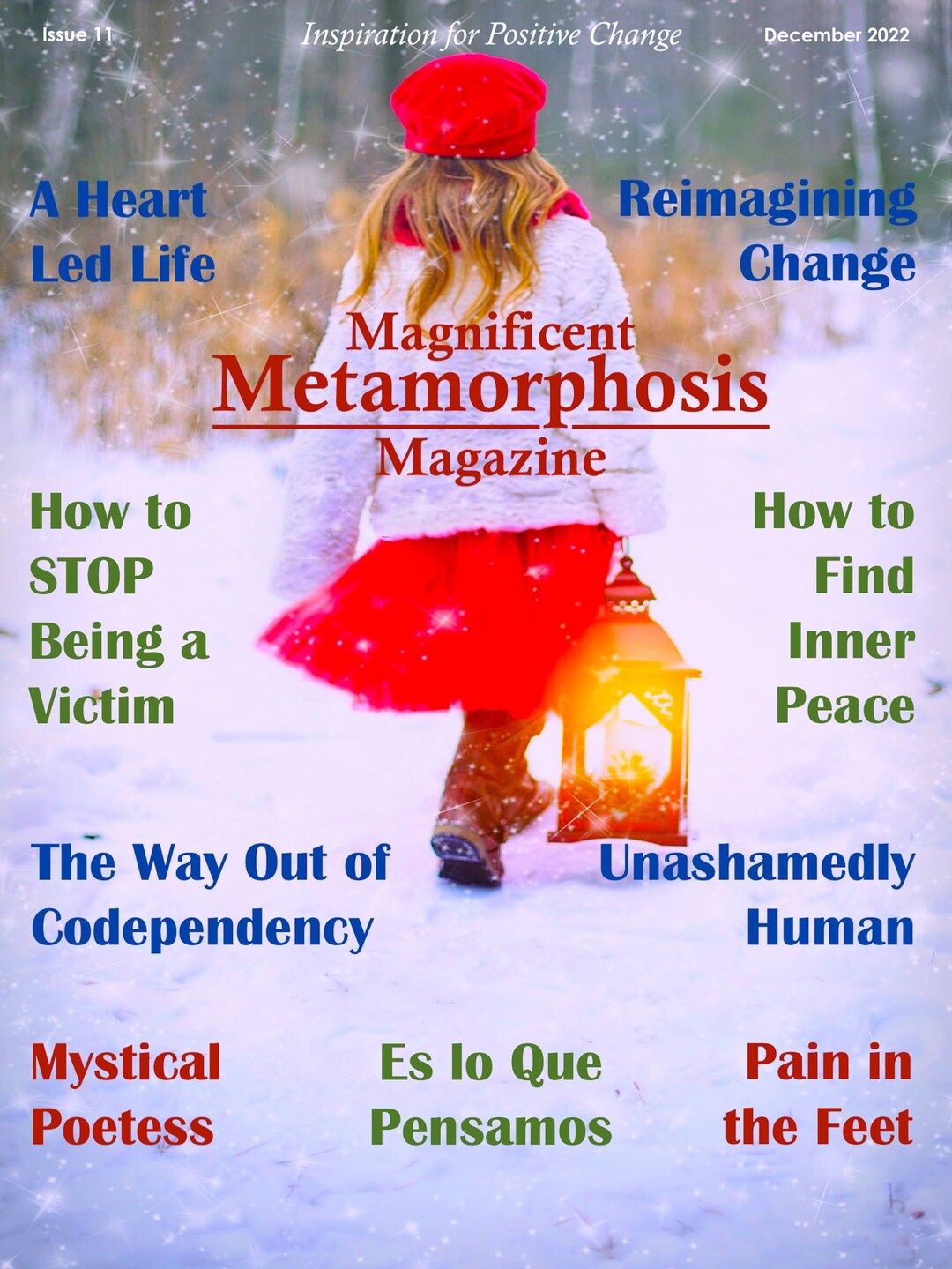 Magnificent Metamorphosis Magazine - Inspiration for Positive Change ...