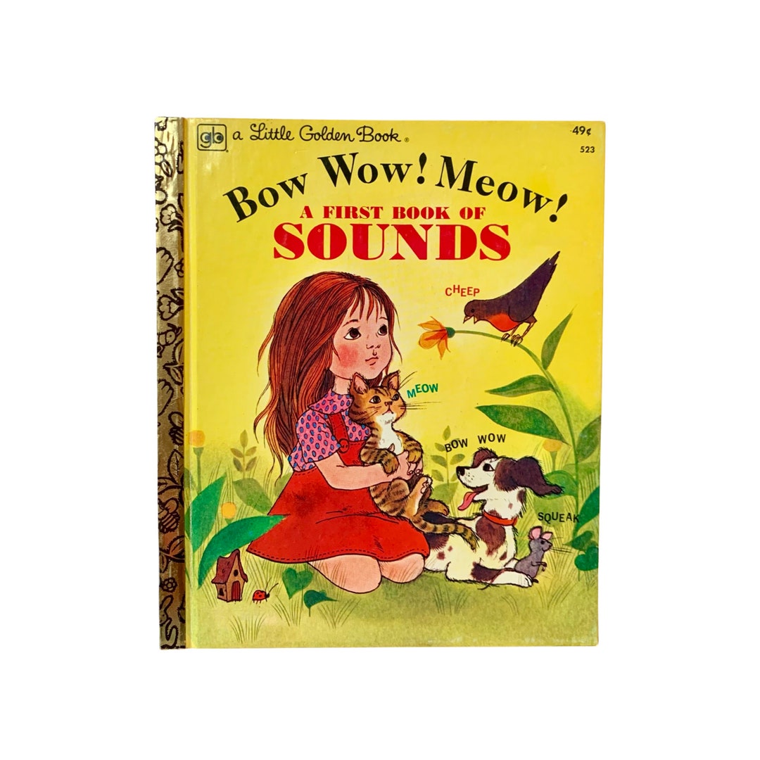 Bow Wow! Meow! A First Book of Sounds by Melanie Bellah, Children's Cat ...