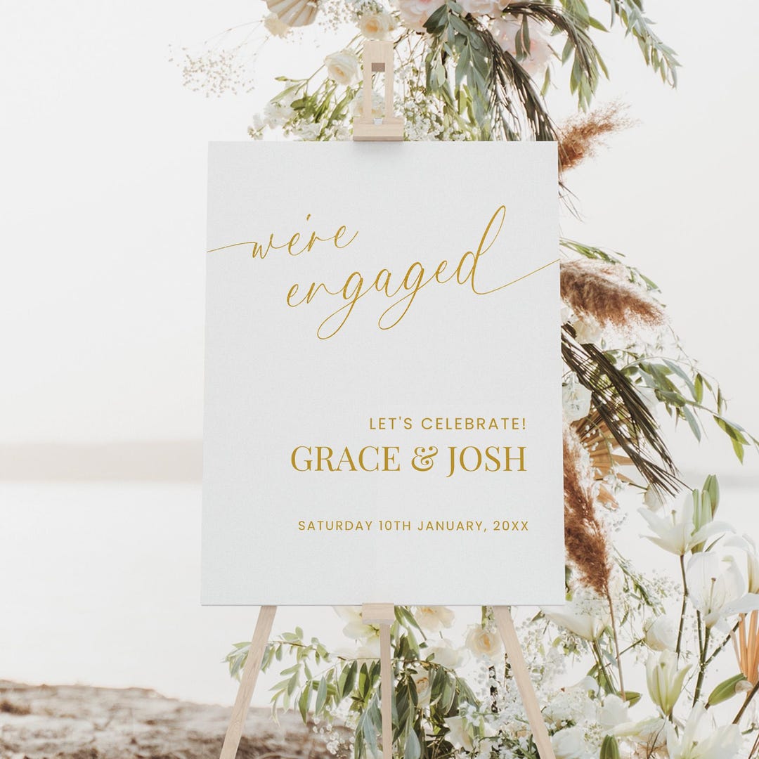 Gold Engagement Party Sign Template Minimalist, Elegant Script Were ...