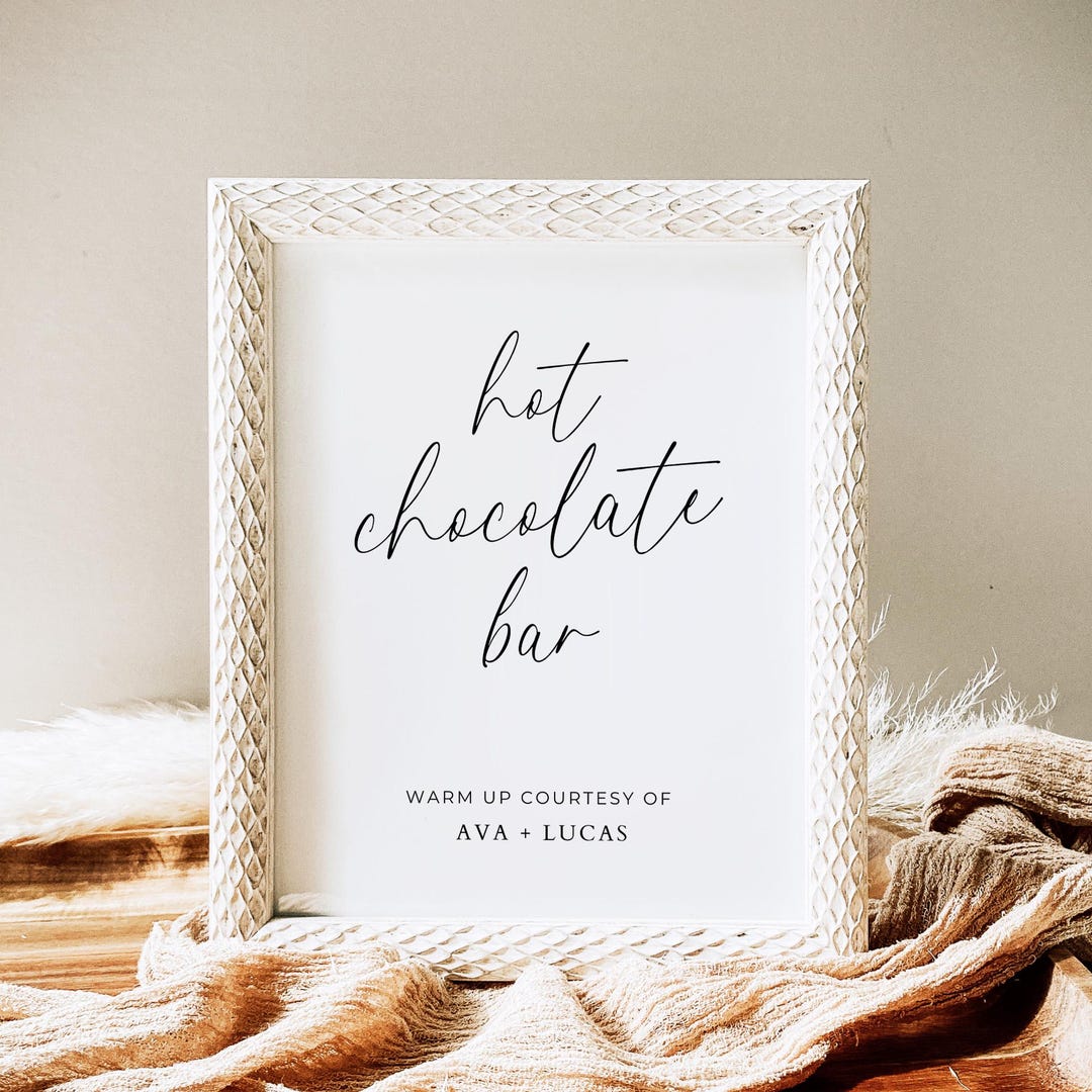 Hot Chocolate Bar Sign Template for Wedding Reception or Engagement ...