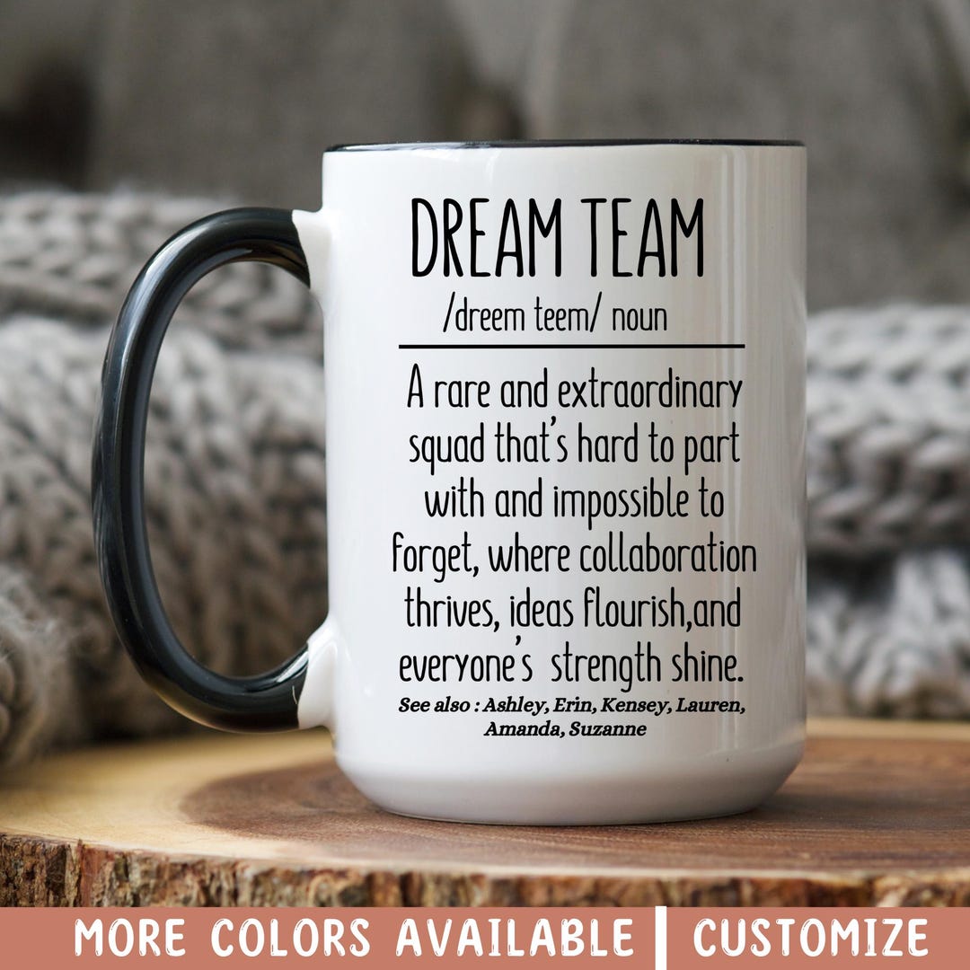 Dream Team Definition Mug, Dream Team Mug, Personalized Mug, Best Team ...