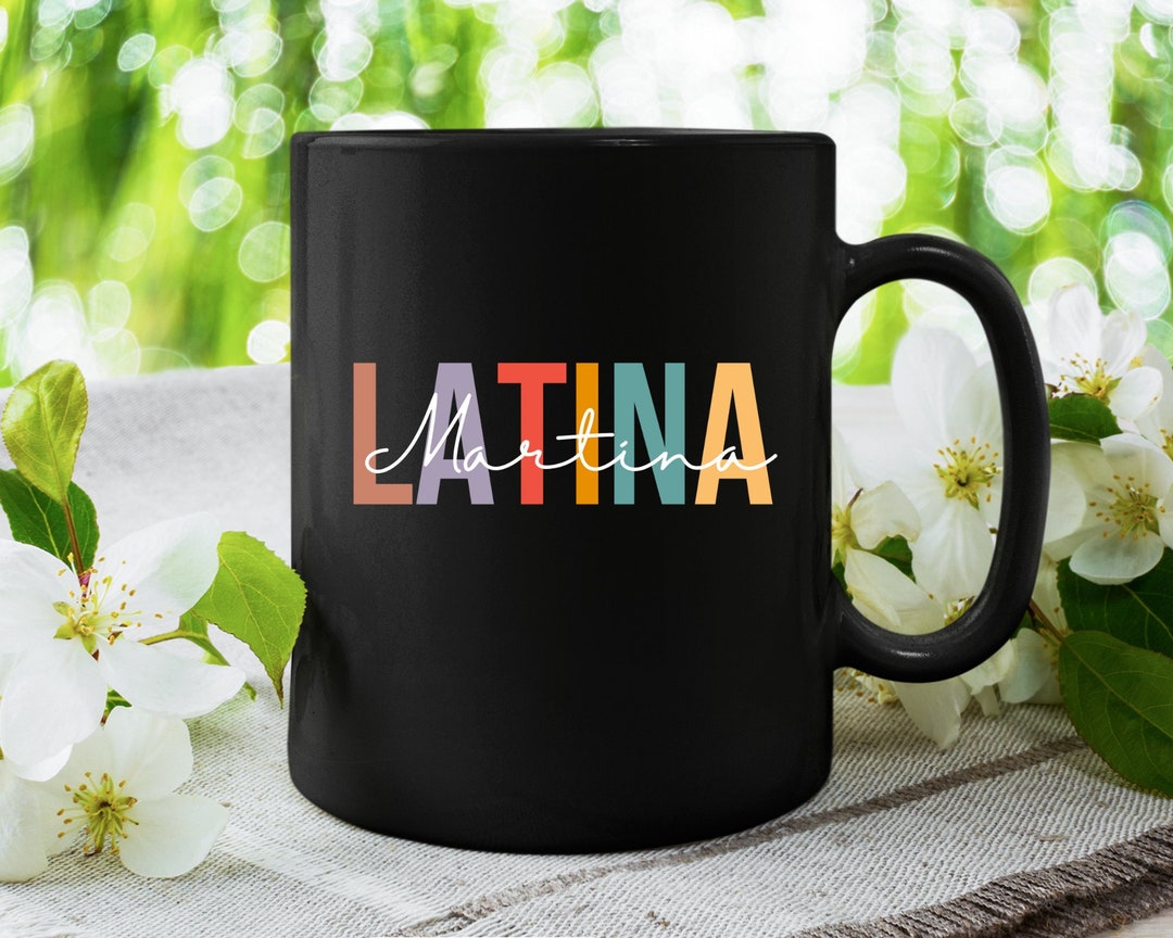 Personalizaed Latina Mug, Custom Latina Mugs, Latina MUG, Brujita ...