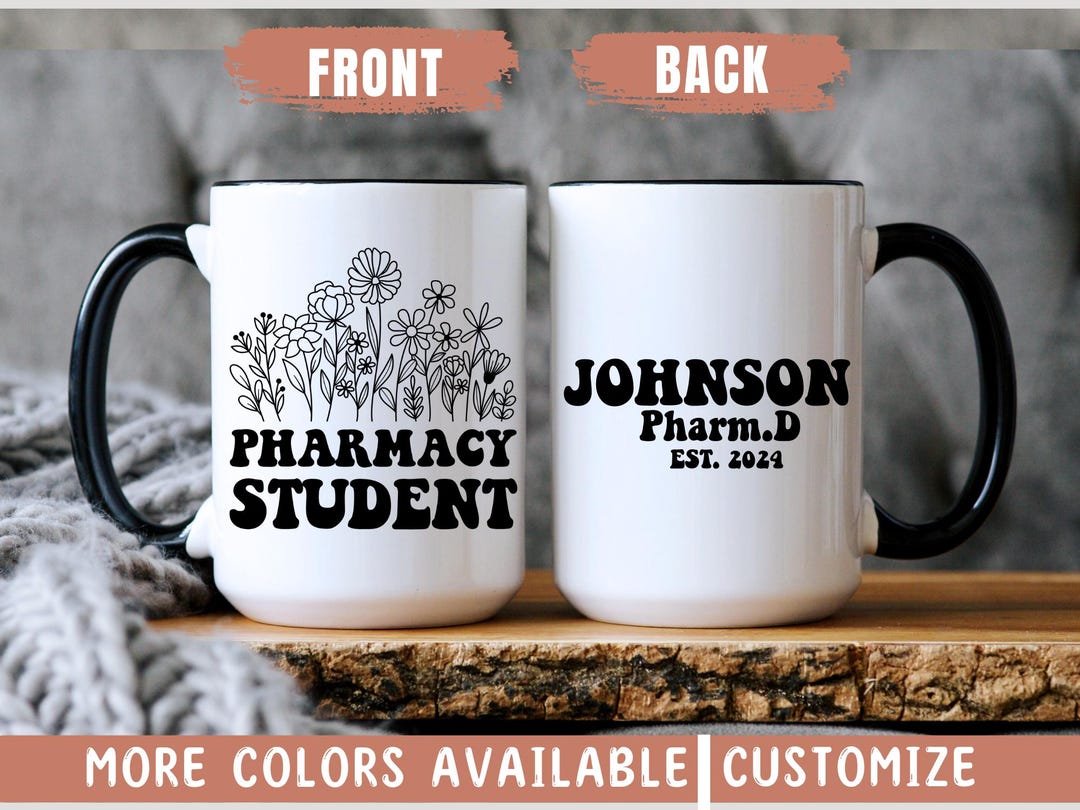 Custom Pharmacy Student Mug, Custom Pharmacist Coffee Mug, Pharm D ...