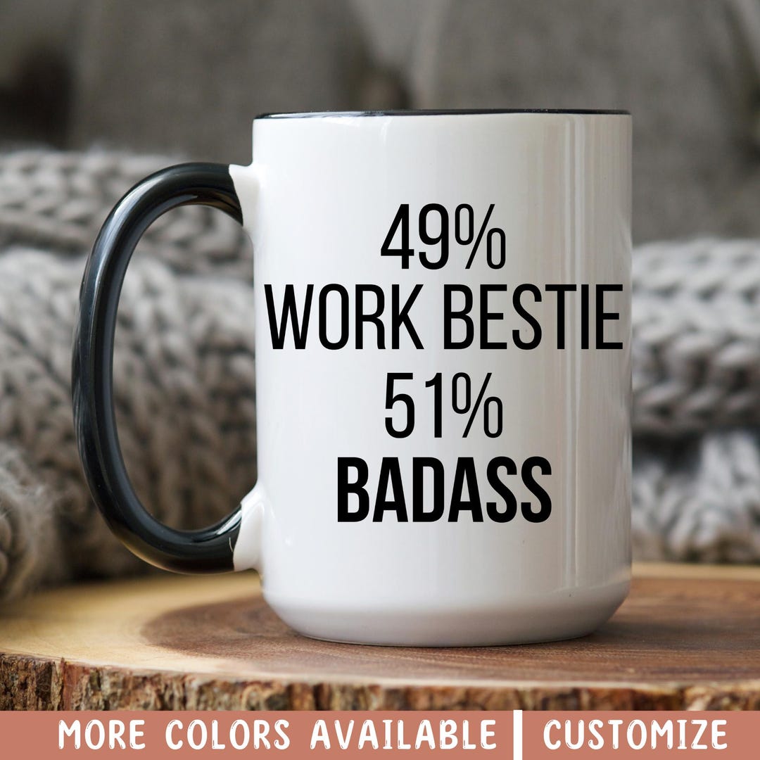 Badass Work Bestie Mug, Custom Work Bestie Cup, Gift for Colleague ...