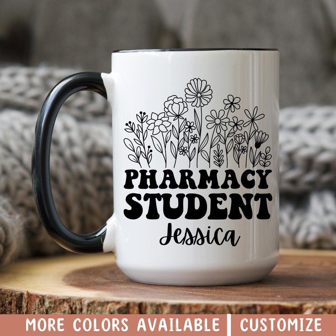 Custom Pharmacy Student Mug, Doctor of Pharmacy Mug, Pharm D Mug ...