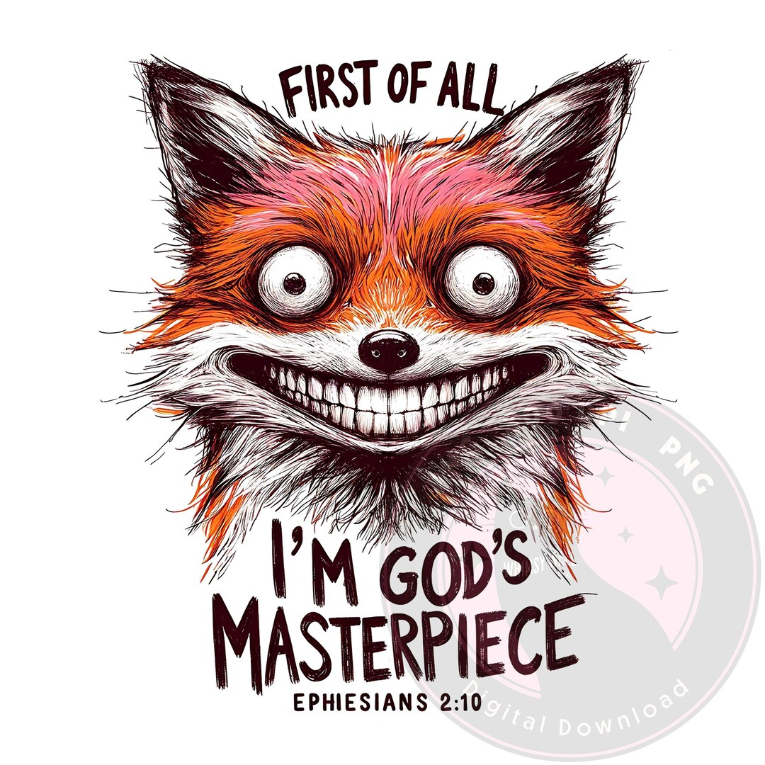 Funny Christian Fox PNG: God's Masterpiece Sublimation Design (digital ...