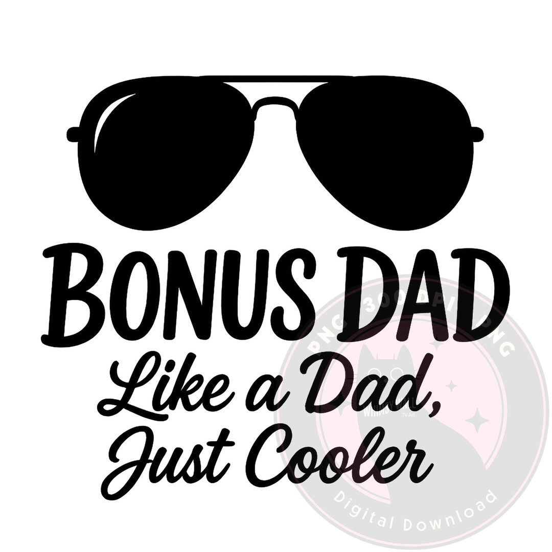 Bonus Dad PNG, Retro Aviator Design (digital Download - Etsy