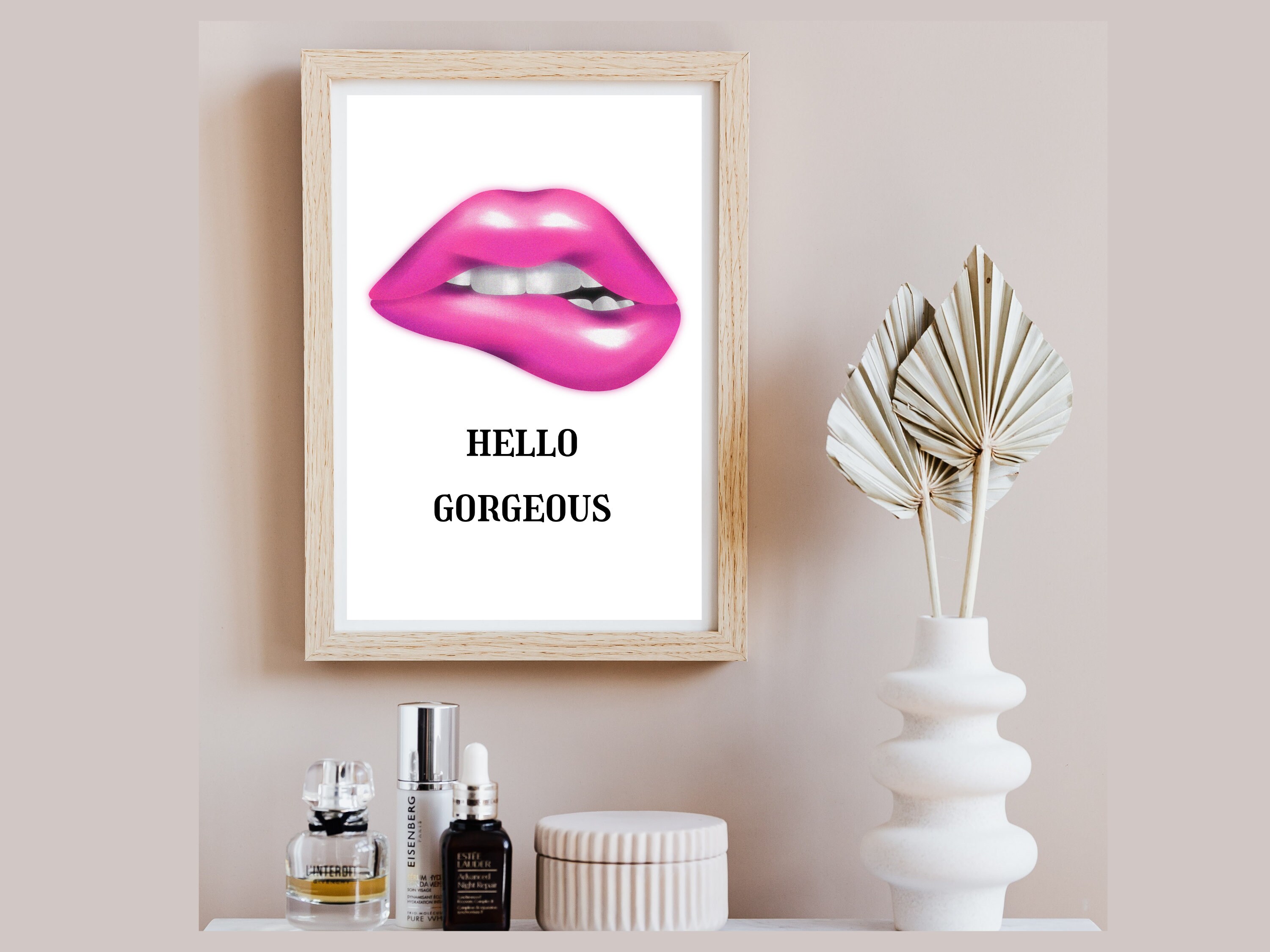 Hello Gorgeous Print, Hello Gorgeous Poster, Hey Gorgeous, Wall Art ...