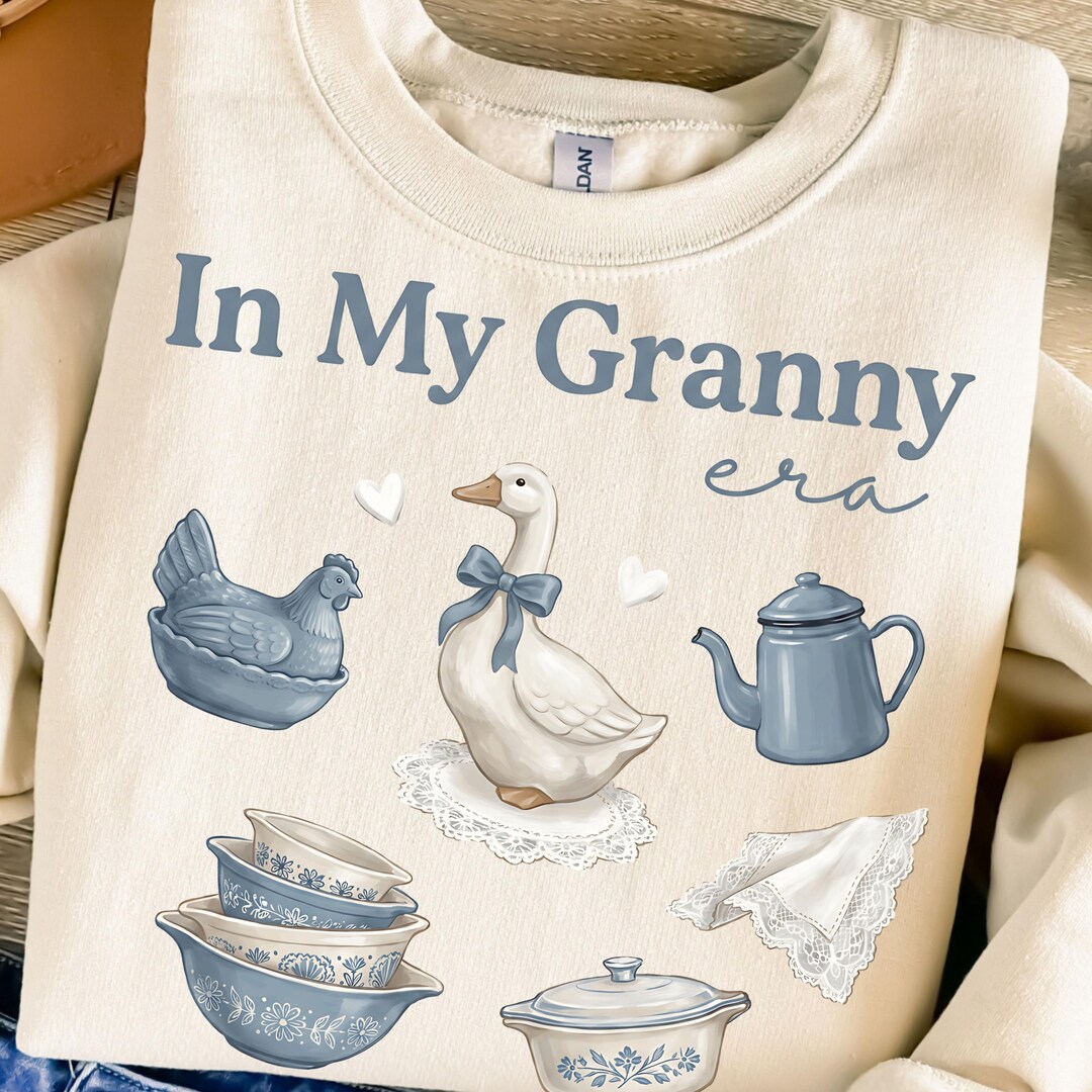 In My Granny Era PNG Shirt Design Vintage Goose Kitchen Shelf Art ...