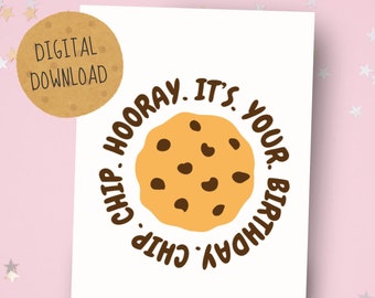Printable Birthday Card | Cookie Birthday Card | Chip Chip Hooray ...