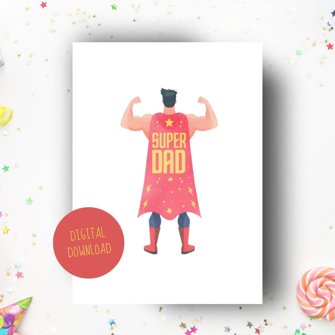 Printable Superhero Card for Dad | Super DAD Card | Card for Fathers ...